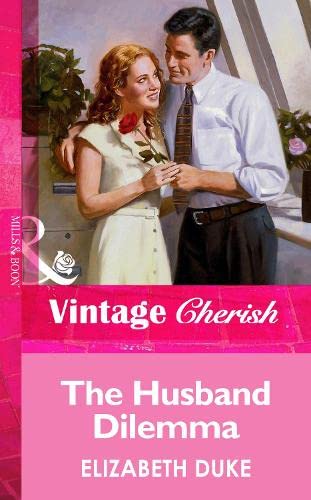 The Husband Dilemma by Elizabeth Duke | Goodreads