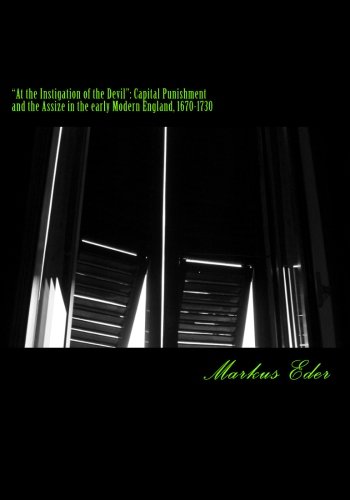 At the Instigation of the Devil: Capital Punishment and the Assize in ...