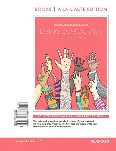 Living Democracy, 2014 Elections and Updates Edition, Books a la Carte ...