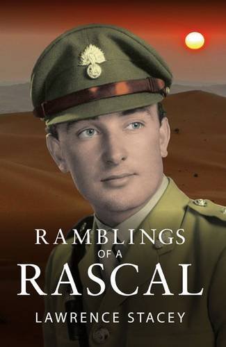 Ramblings of a Rascal by Lawrence Stacey | Goodreads