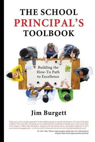 The School Principal's Toolbook: Building the How-To Path to Excellence ...