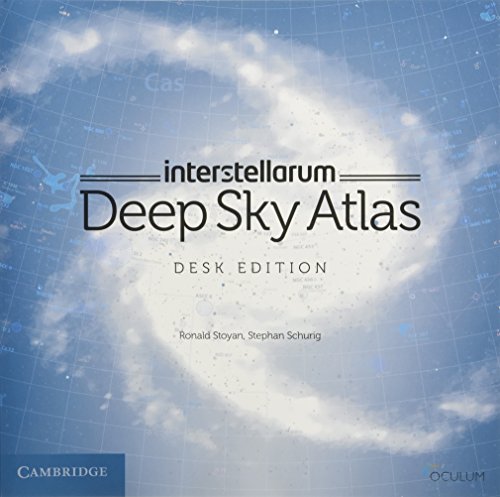 interstellarum Deep Sky Atlas: Desk Edition by Ronald Stoyan | Goodreads