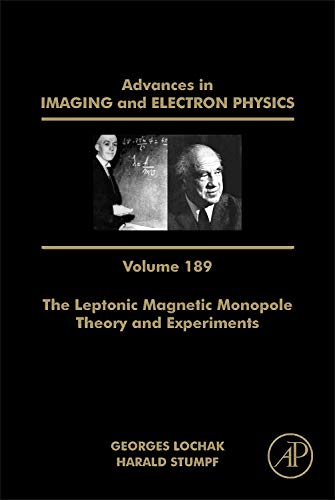 The Leptonic Magnetic Monopole – Theory and Experiments (Volume 189) by ...