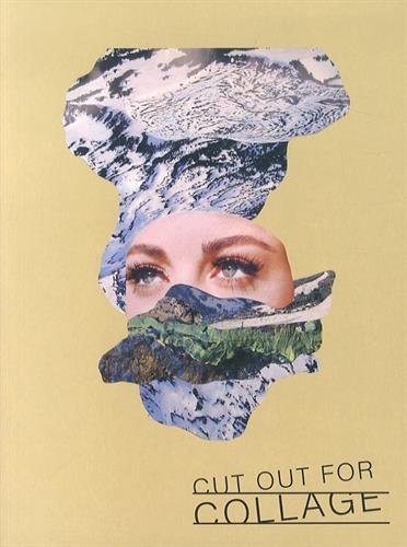 Cut Out for Collage by Federica Sala | Goodreads