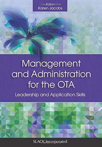 Management and Administration for the OTA by Karen Jacobs | Goodreads