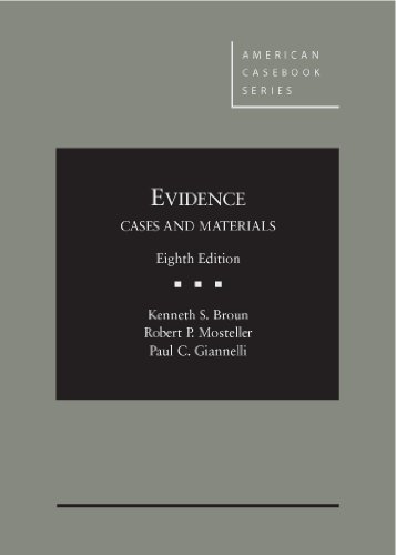 Evidence (American Casebook Series) by Kenneth S. Broun | Goodreads