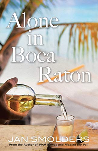 Alone in Boca Raton by Jan Smolders | Goodreads