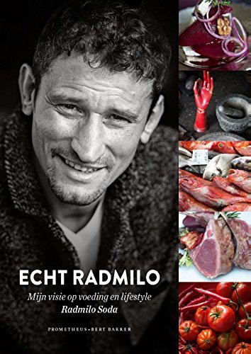 Echt Radmilo by Radmilo Soda | Goodreads