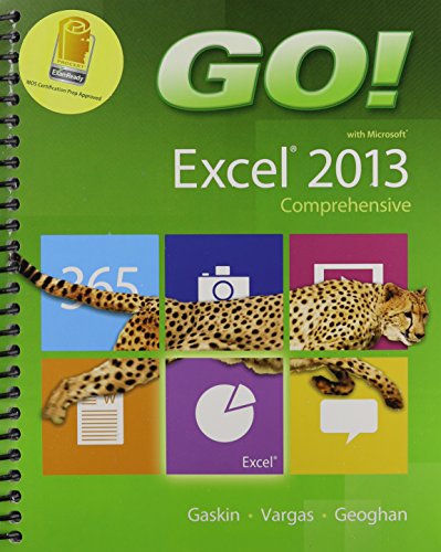 Go! With Microsoft Excel 2013 + Myitlab With Pearson Etext + Office 365 Home Premium Academic ...