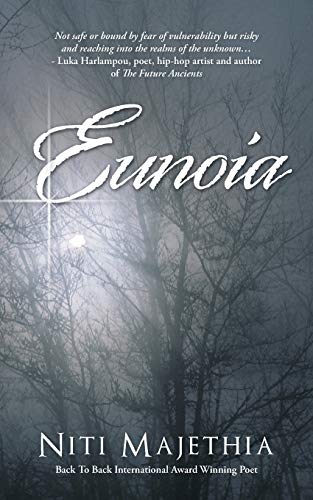 Eunoia by Niti Majethia | Goodreads