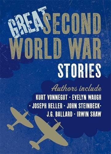Great second world war stories by Anonymous | Goodreads