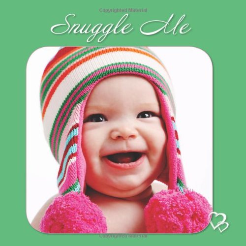 Snuggle Me by Donna McClintock | Goodreads