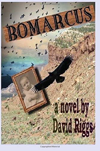 Bomarcus by David Riggs | Goodreads
