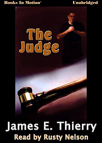 The Judge by James E. Thierry | Goodreads