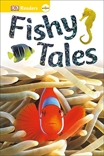Fishy Tales (DK Readers L0) by Linda B. Gambrell | Goodreads