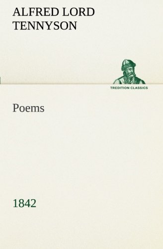 Poems: 1842 by Alfred Tennyson | Goodreads