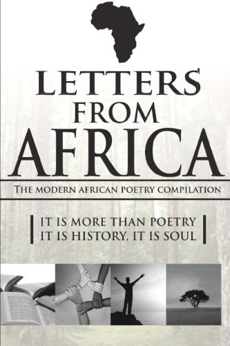 Letters From Africa: The Modern African Poetry Compilation by African ...