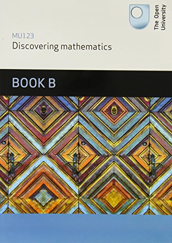 MU123 Discovering Mathematics Book B by Open University | Goodreads