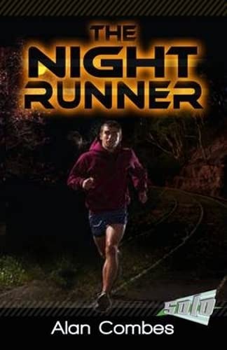 The Night Runner by Alan Combes | Goodreads