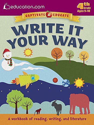 Write It Your Way: A workbook of reading, writing, and literature by ...