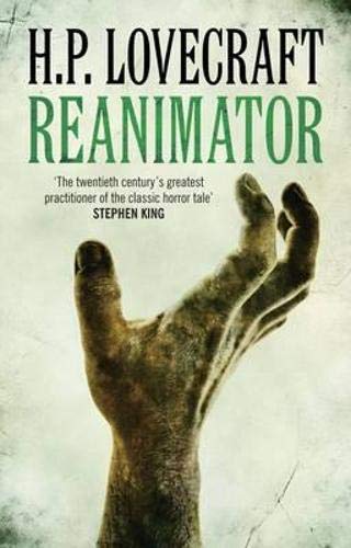 Reanimator (Hesperus Classics) by H.P. Lovecraft | Goodreads
