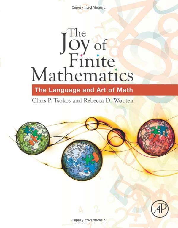 The Joy of Finite Mathematics: The Language and Art of Math by Chris P ...