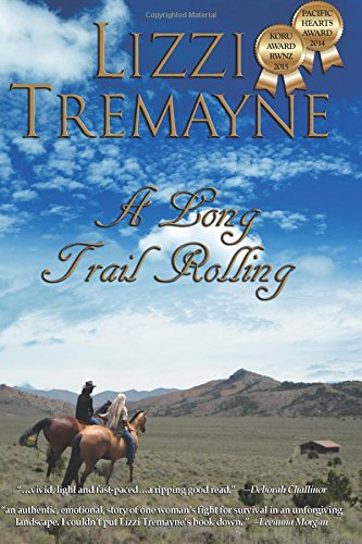 A Long Trail Rolling (A Large Print Romantic Suspense): Book 1 of The ...