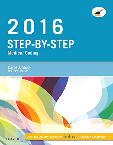 Step-by-Step Medical Coding, 2016 Edition by Carol J. Buck | Goodreads