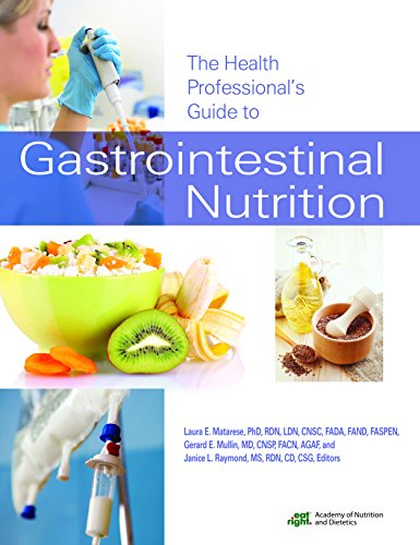 Health Professional's Guide to Gastrointestinal Nutrition by Laura E ...
