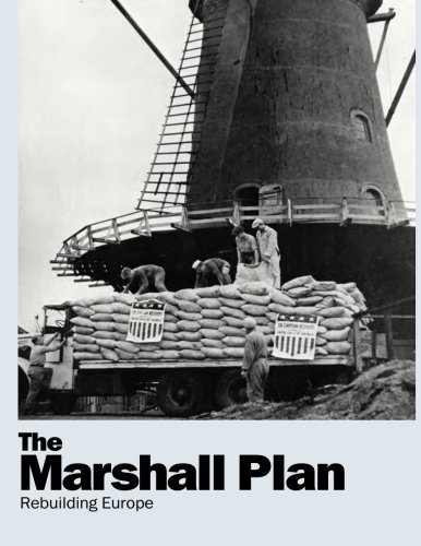 The Marshall Plan: Rebuilding Europe by U.S. Government | Goodreads