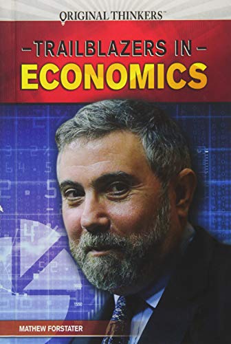 Trailblazers in Economics (Original Thinkers, 6) by Mathew Forstater ...