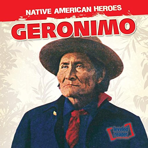 Geronimo (Native American Heroes) by Santana Hunt | Goodreads