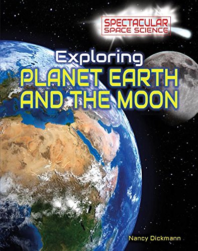 Exploring Planet Earth and the Moon by Nancy Dickmann | Goodreads