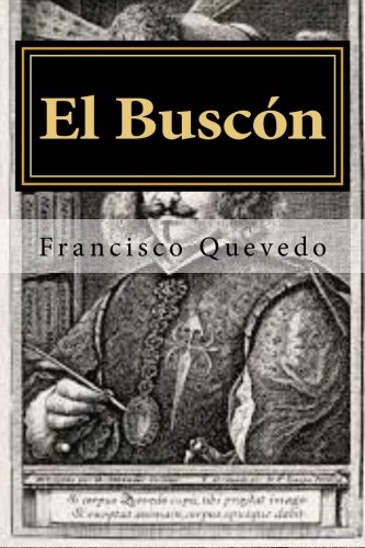 El Buscon by Francisco de Quevedo | Goodreads