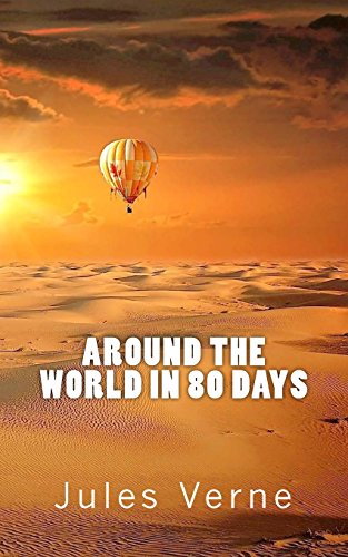 Around the World in 80 Days by Jules Verne | Goodreads