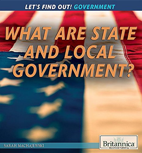 What are State and Local Governments? by Sarah Machajewski | Goodreads
