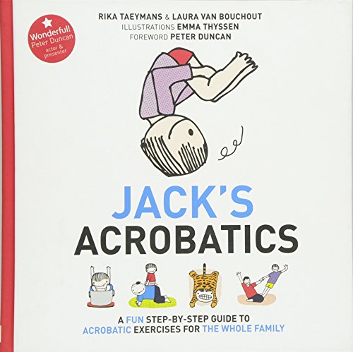 Jack's Acrobatics: A Fun Step-by-Step Guide to Acrobatic Exercises for ...
