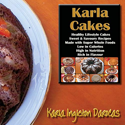 Karla Cakes by Karla Ingleton Darocas | Goodreads