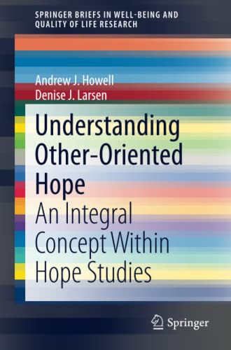 Understanding Other-Oriented Hope: An Integral Concept Within Hope ...