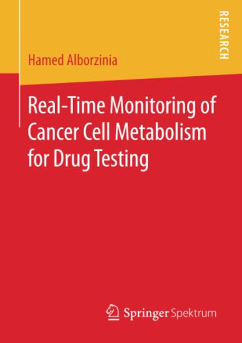 Real-Time Monitoring of Cancer Cell Metabolism for Drug Testing by ...