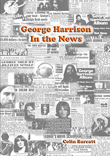 George Harrison in the News by Colin Barratt | Goodreads