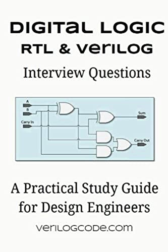 Digital Logic RTL & Verilog Interview Questions by Trey Johnson | Goodreads