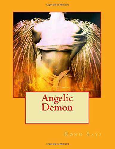 Angelic Demon: A Mystery Erotic Action Packed Tale of a Girl by ...