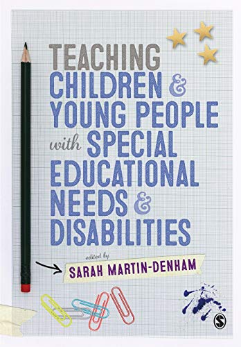 Teaching Children and Young People with Special Educational Needs and ...