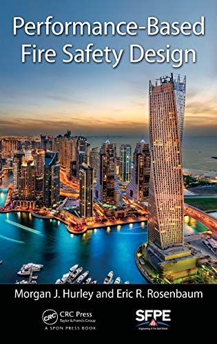 Performance-Based Fire Safety Design by Morgan J. Hurley | Goodreads