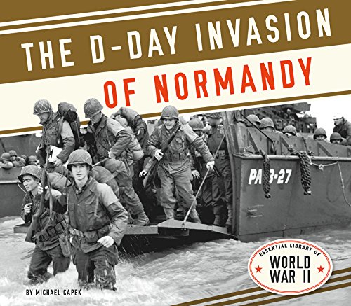The D-Day Invasion of Normandy by Michael Capek | Goodreads