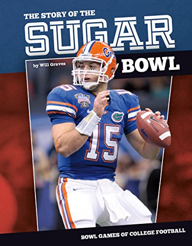 Story of the Sugar Bowl by Will Graves | Goodreads