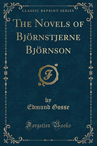 The Novels of Bjornstjerne Bjornson by Bjørnstjerne Bjørnson | Goodreads
