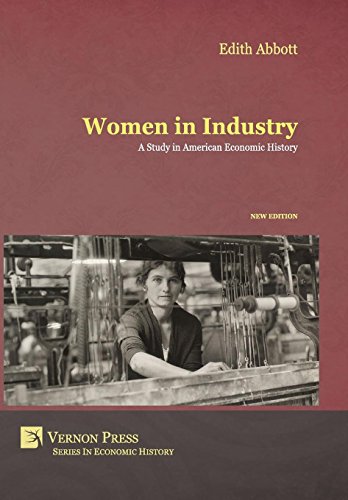Women in Industry: A Study in American Economic History by Edith Abbott | Goodreads