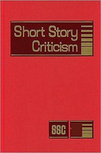 Short Story Criticism: Excerpts from Criticism of the Works of Short ...
